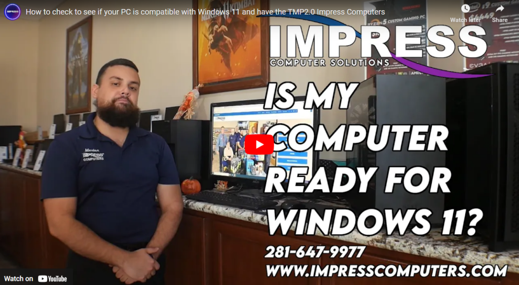 How to check if your computers are compatible with Windows 11 - Impress Computers